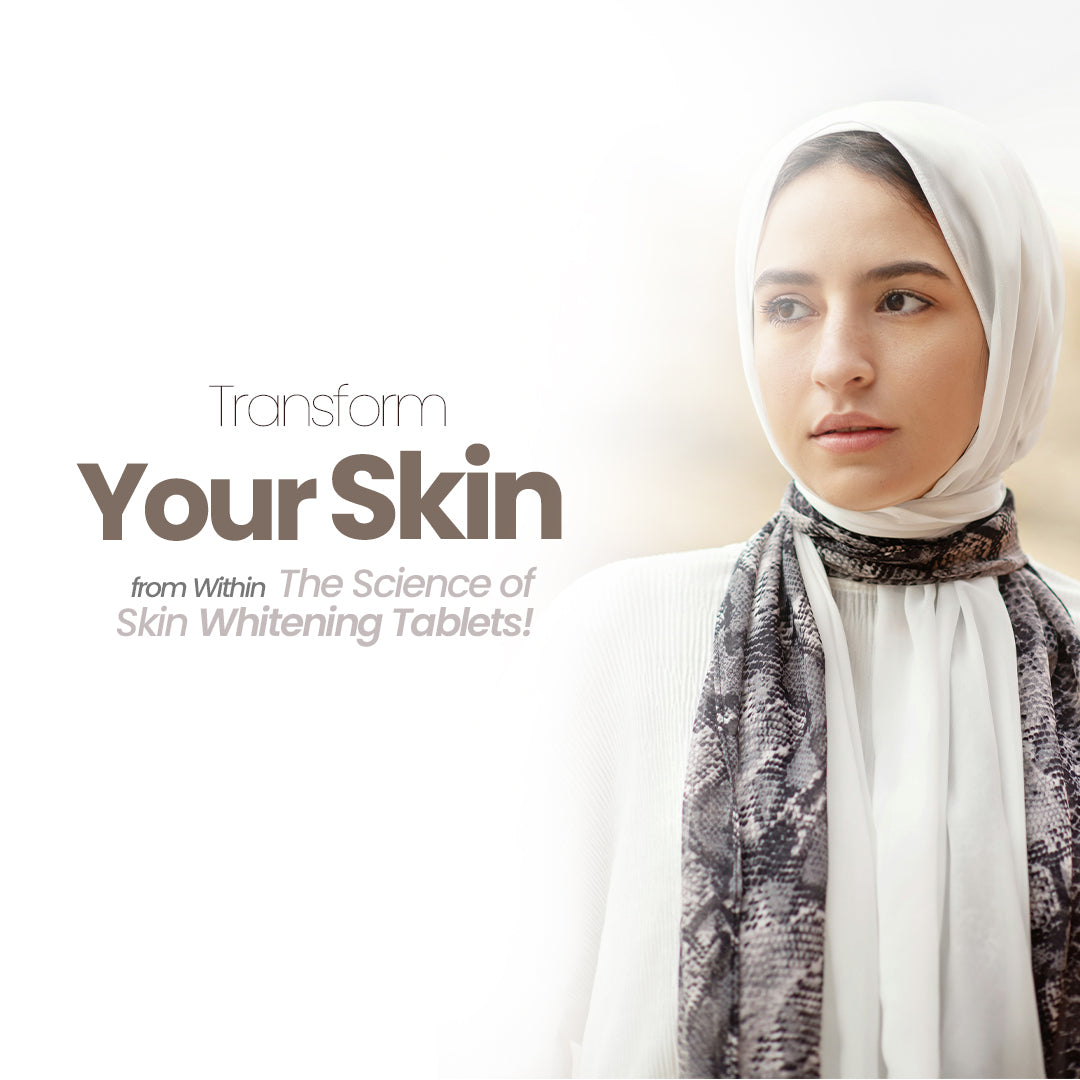 Skin Whitening Tablets Transform Your Skin Within Mpc Health